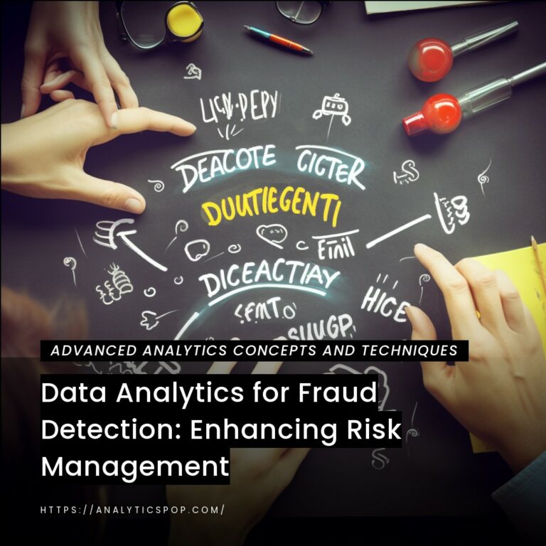 Data Analytics for Fraud Detection: Enhancing Risk Management ...