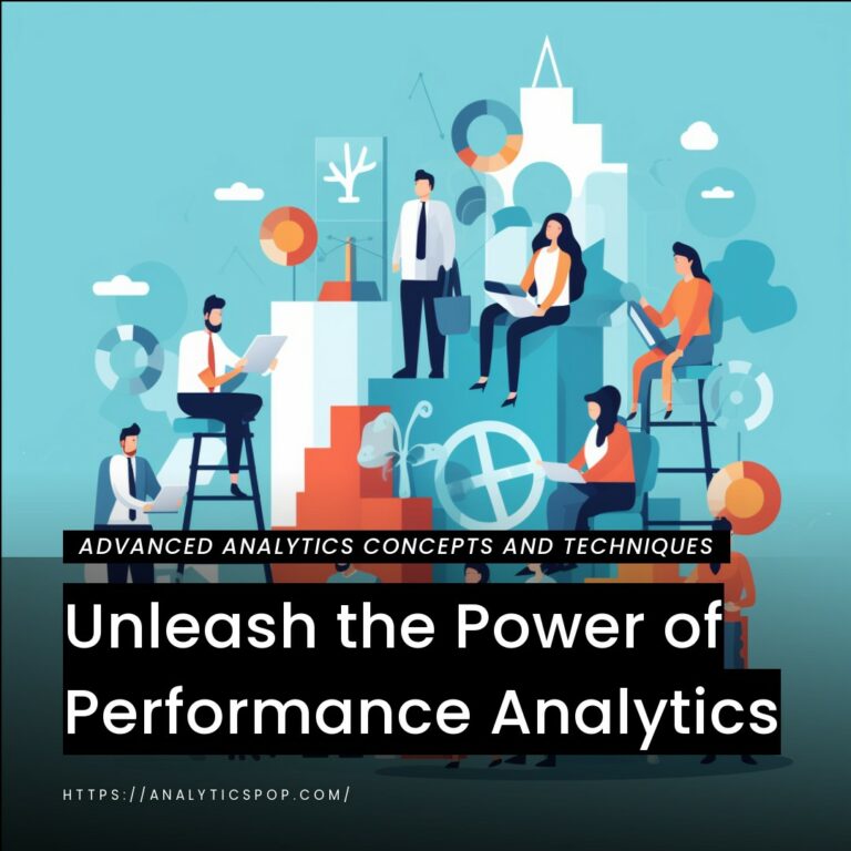 Unleash the Power of Performance Analytics - AnalyticsPop